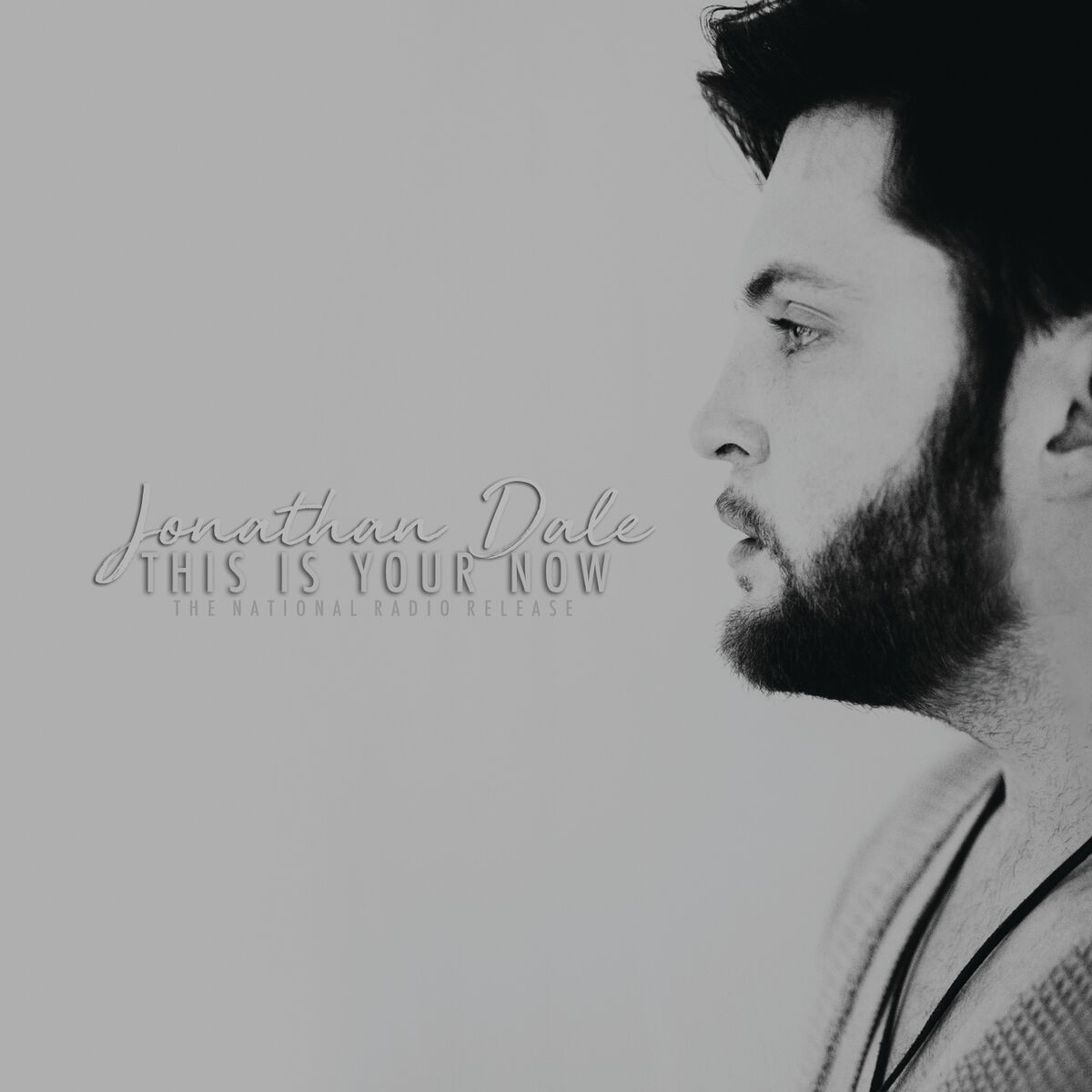 "This Is Your Now" By Jonathan Dale -Single Drops TODAY - Southern ...